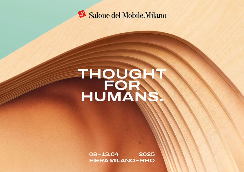 Salone del Mobile.Milano 2025: "Thought for Humans" | STYLEPARK